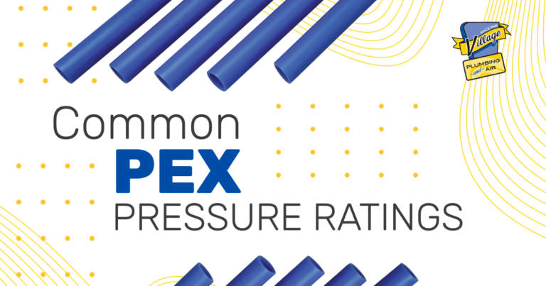 Common PEX Pressure Ratings | Village Plumbing